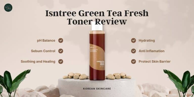 ISNTREE Green Tea Fresh Toner Review - BestKbeauty